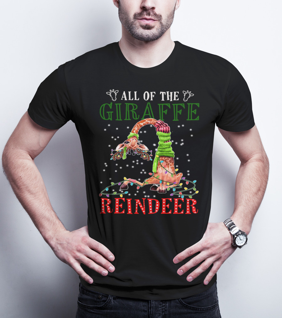 All Of The Giraffe Reindeer T-Shirt
