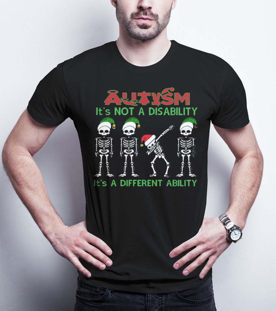Autism It's Not A Disability It's A Different Ability Santa Skeleton With Elves T-Shirt