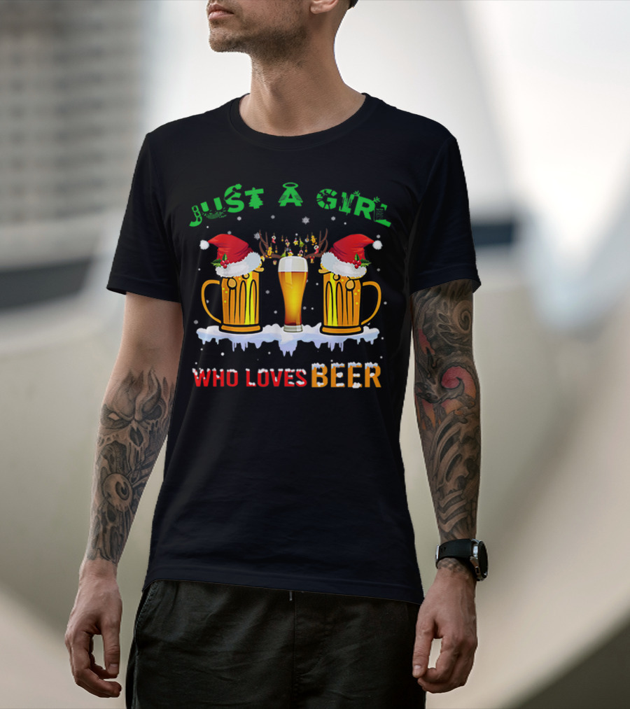 Just A Girl Who Loves Beer Christmas Santa Hats Reindeer T-Shirt