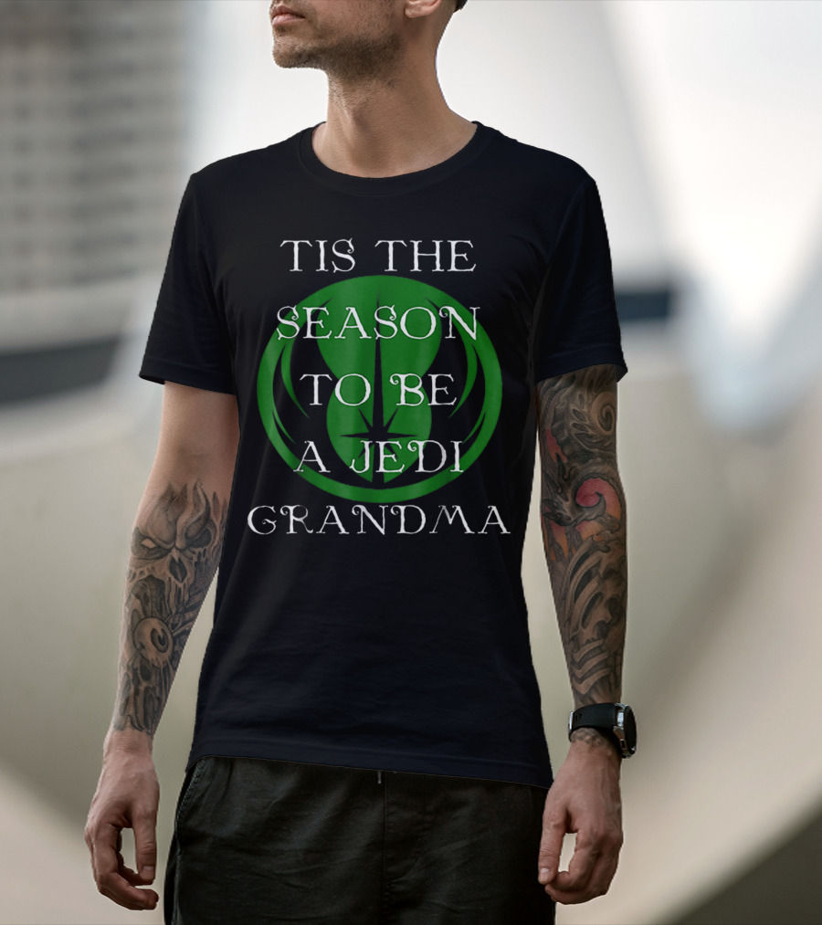Tis The Season To Be A Jedi Grandma T-Shirt