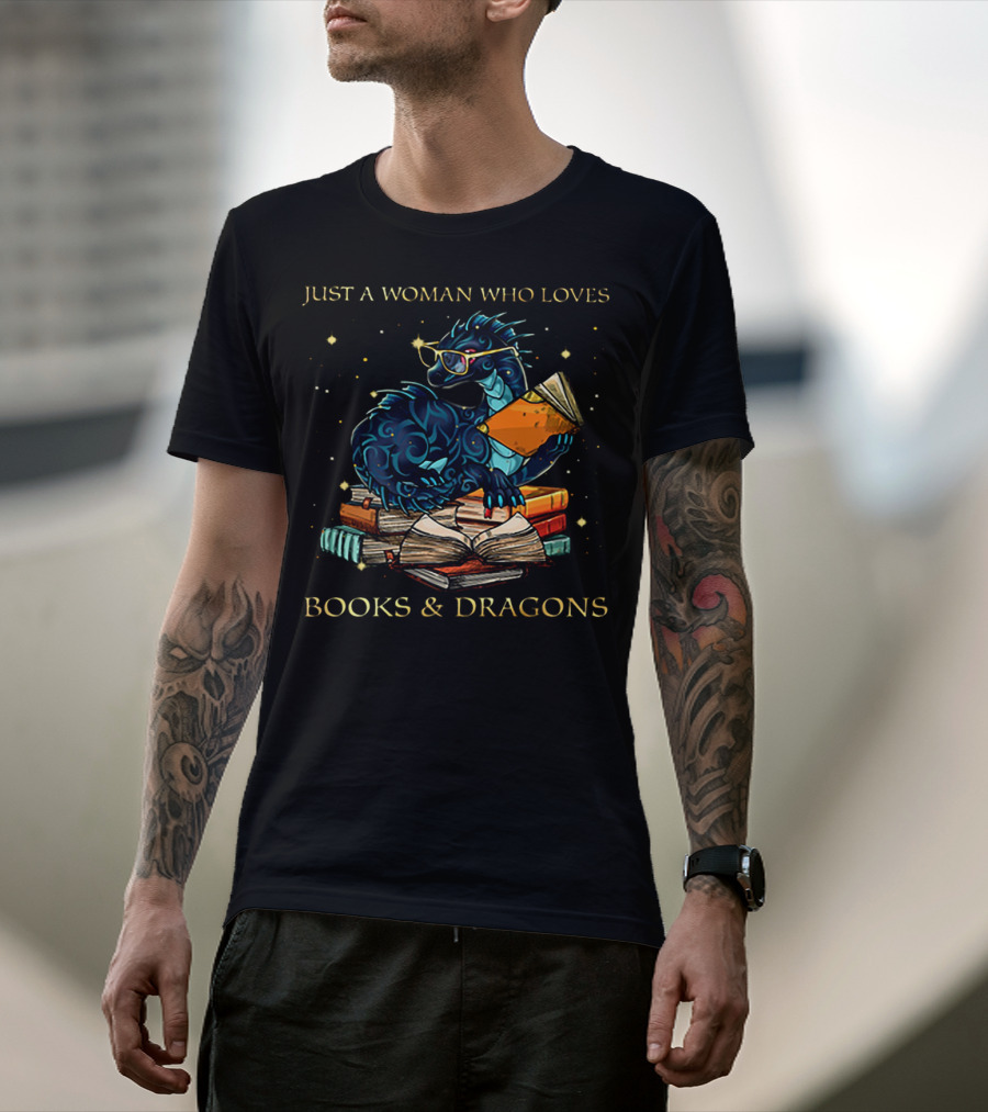 Just A Woman Who Loves Books And Dragons Wearing Glasses Blue Dragon With Book Stack T-Shirt