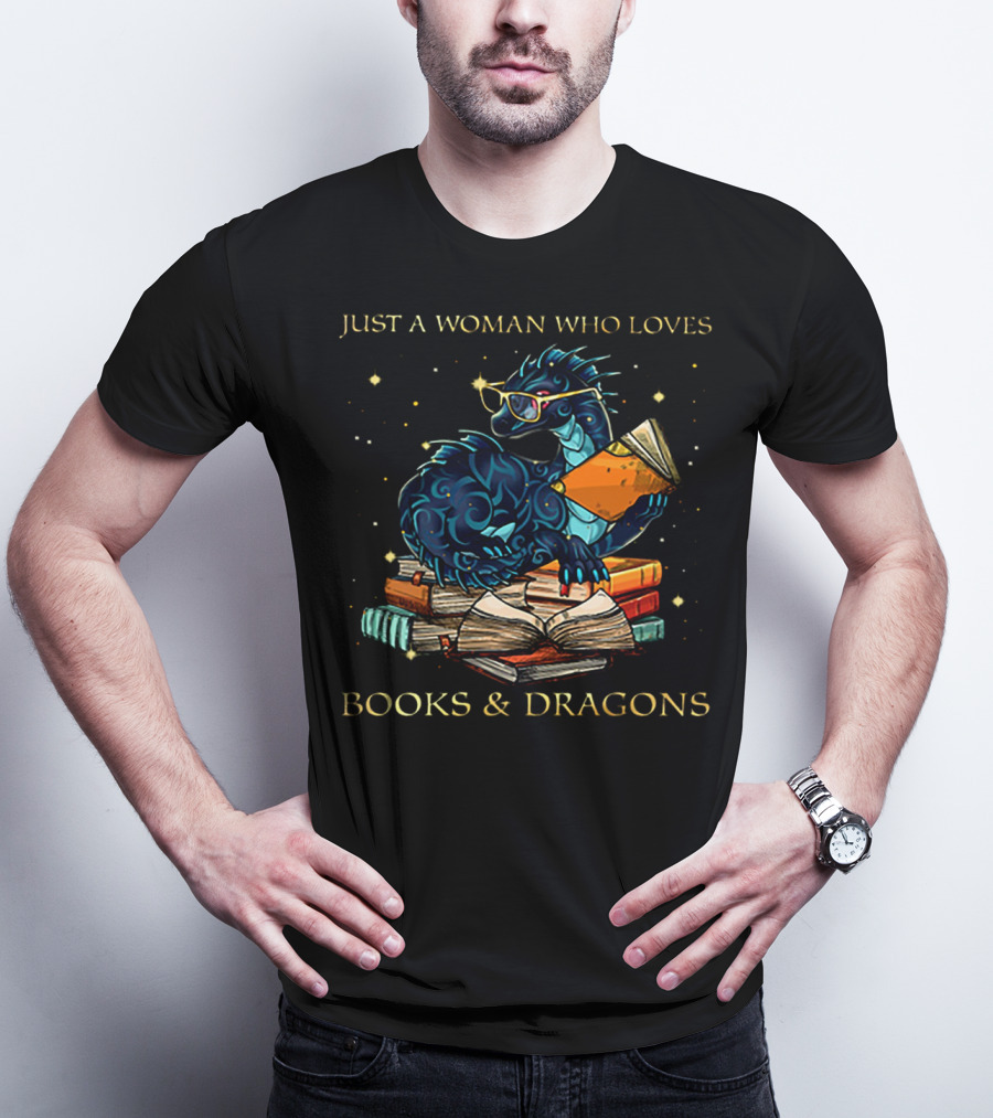 Just A Woman Who Loves Books And Dragons Wearing Glasses Blue Dragon With Book Stack T-Shirt