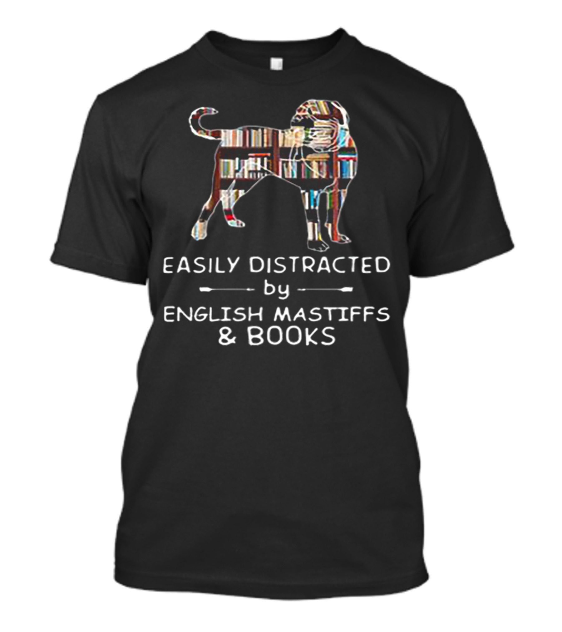 Easily Distracted By English Mastiffs And Books With Dog And Bookshelf T-Shirt