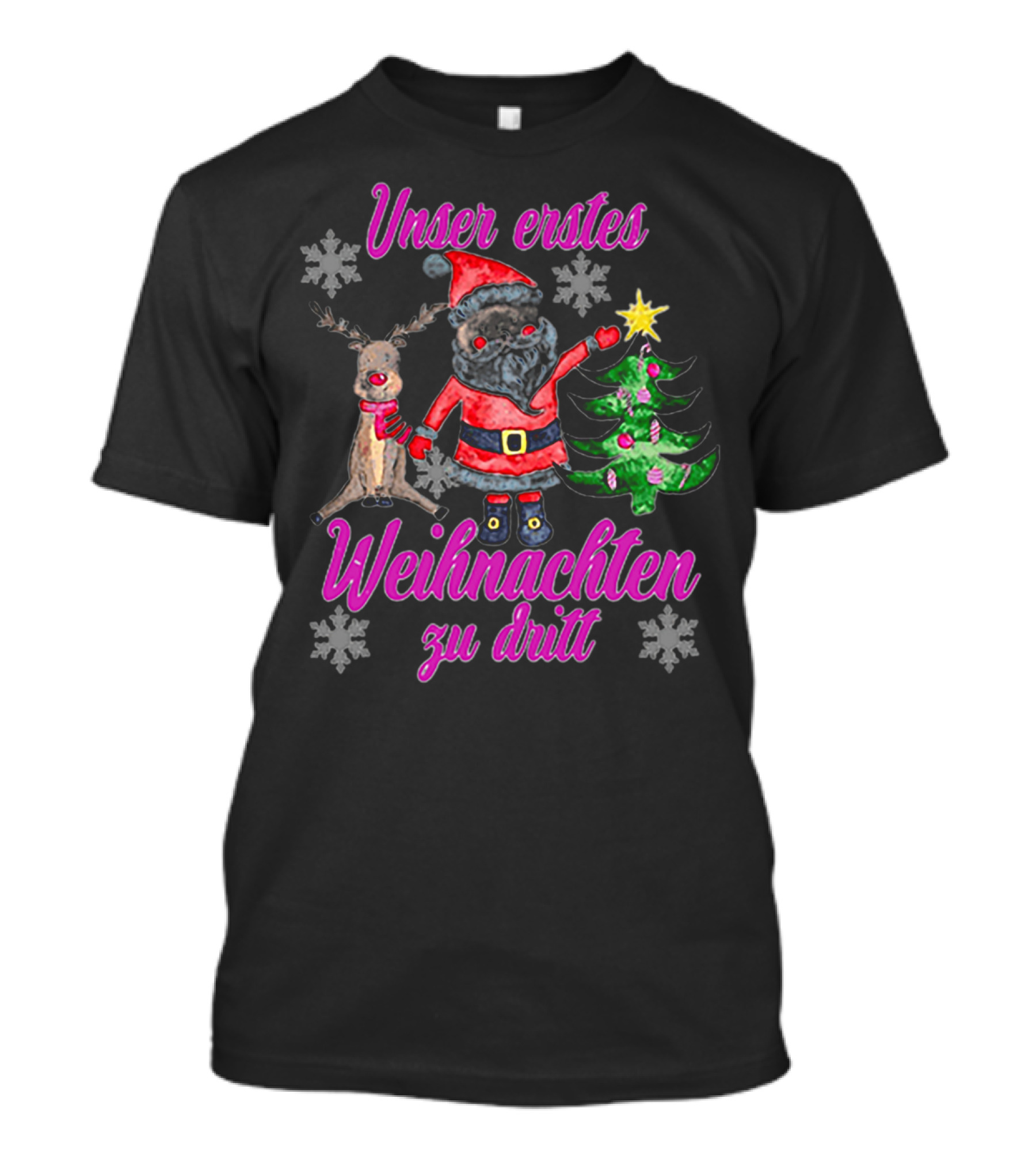 Unser Erstes Weihnachten Zu Dritt Santa Reindeer Christmas Tree Snowflakes T-Shirt