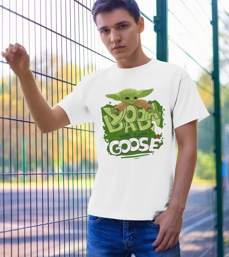 Baby Yoda Stop It Now Goose T-Shirt