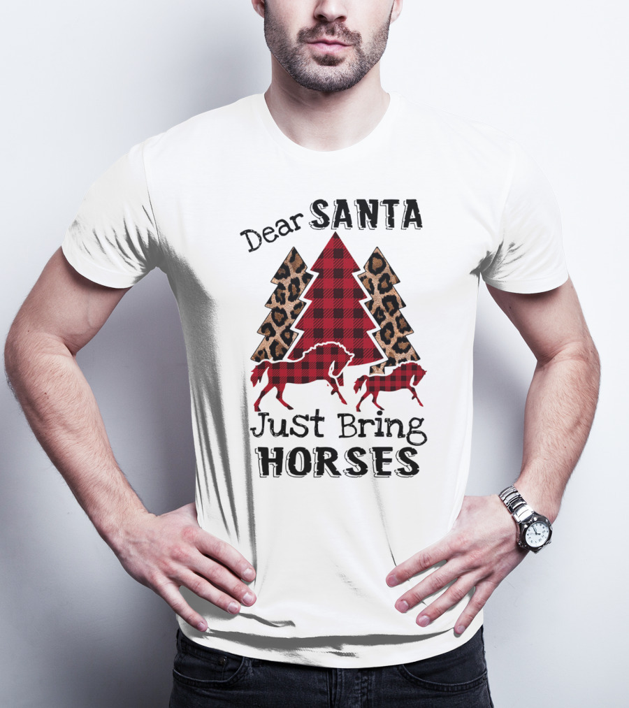 Dear Santa Just Bring Horses Plaid And Leopard Print Christmas Tree With Horse T-Shirt