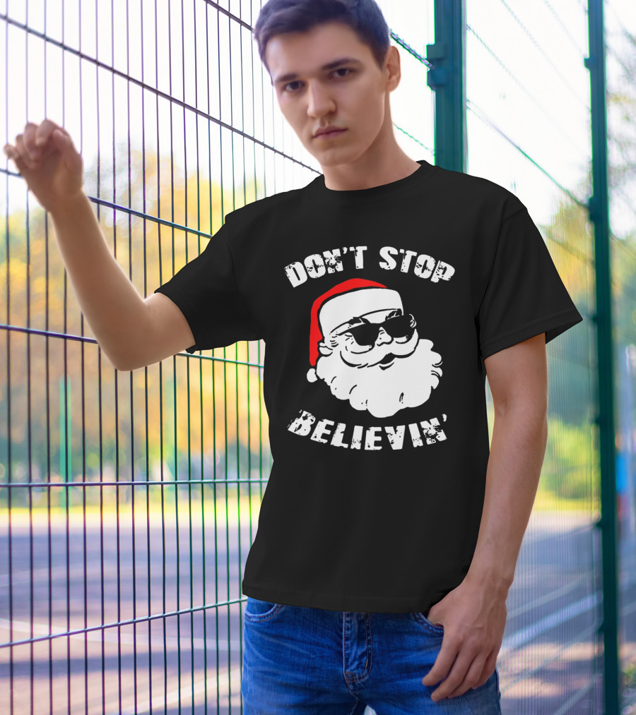 Don't Stop Believin' Santa With Sunglasses T-Shirt
