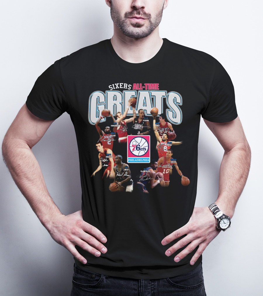 Sixers All-Time Greats Philadelphia 76ers Players Signatures T-Shirt