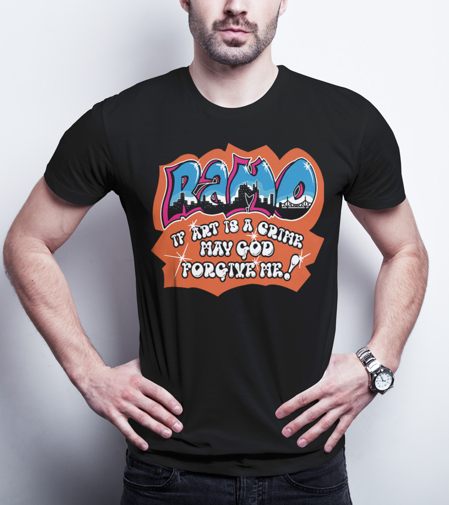 Ramo Skyline Graffiti If Art Is A Crime May God Forgive Me T-Shirt