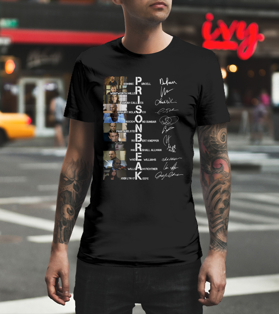 Prison Break Cast Dominic Purcell Wentworth Miller Signatures Sarah Callies Amaury Nolasco Rockmond Dunbar Paul Adelstein Robert Knepper William Fichtner Jodi Lyn O'Keefe T-Shirt