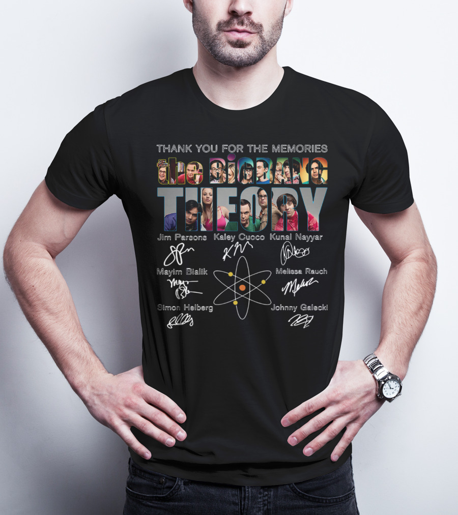 Thank You For The Memories The Big Bang Theory Jim Parsons Kaley Cuoco Kunal Nayyar Mayim Bialik Melissa Rauch Simon Helberg Johnny Galecki Signatures T-Shirt