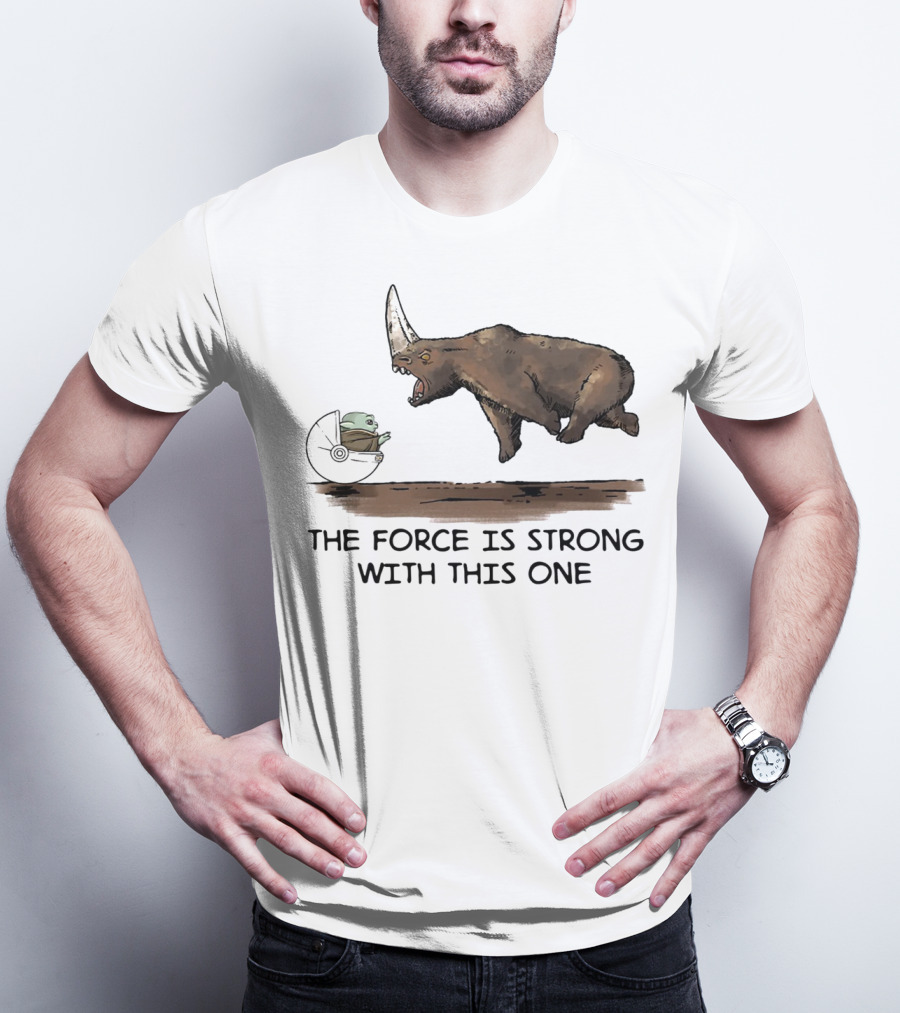 Baby Yoda And Rhino The Force Is Strong With This One T-Shirt