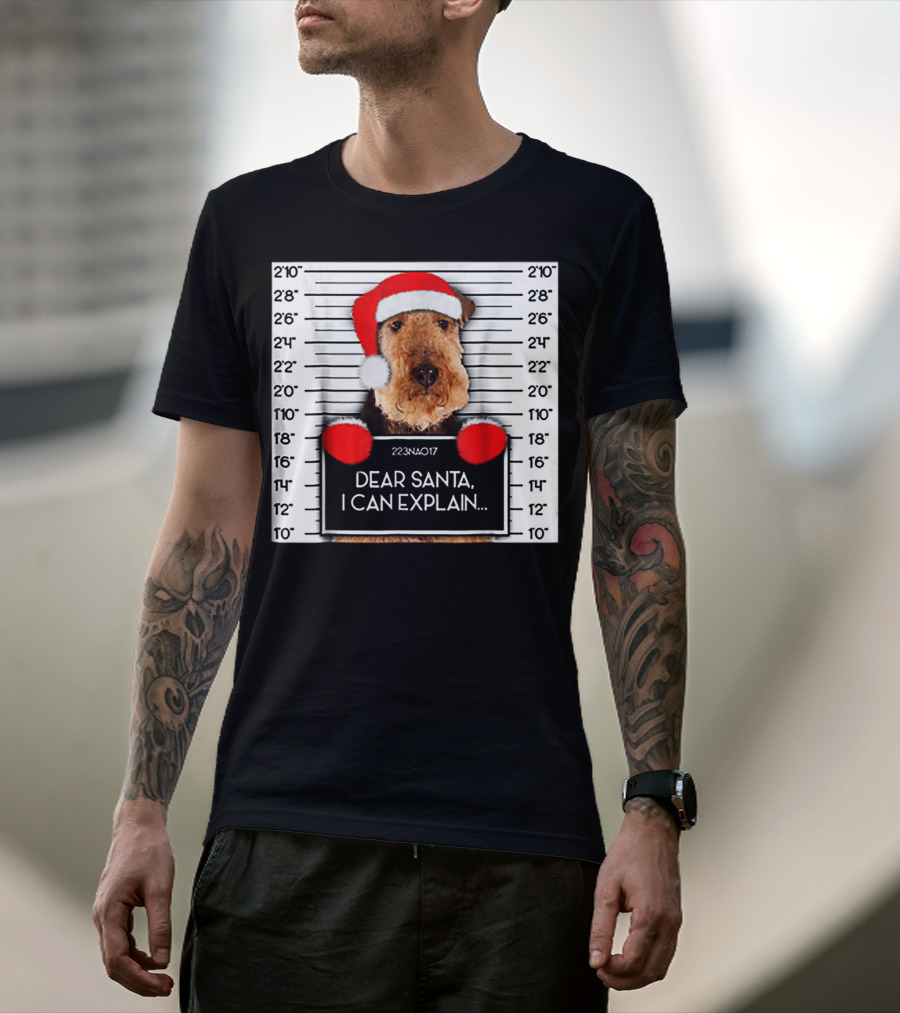 Airedale Terrier Santa Mugshot I Can Explain Christmas Dog T-Shirt