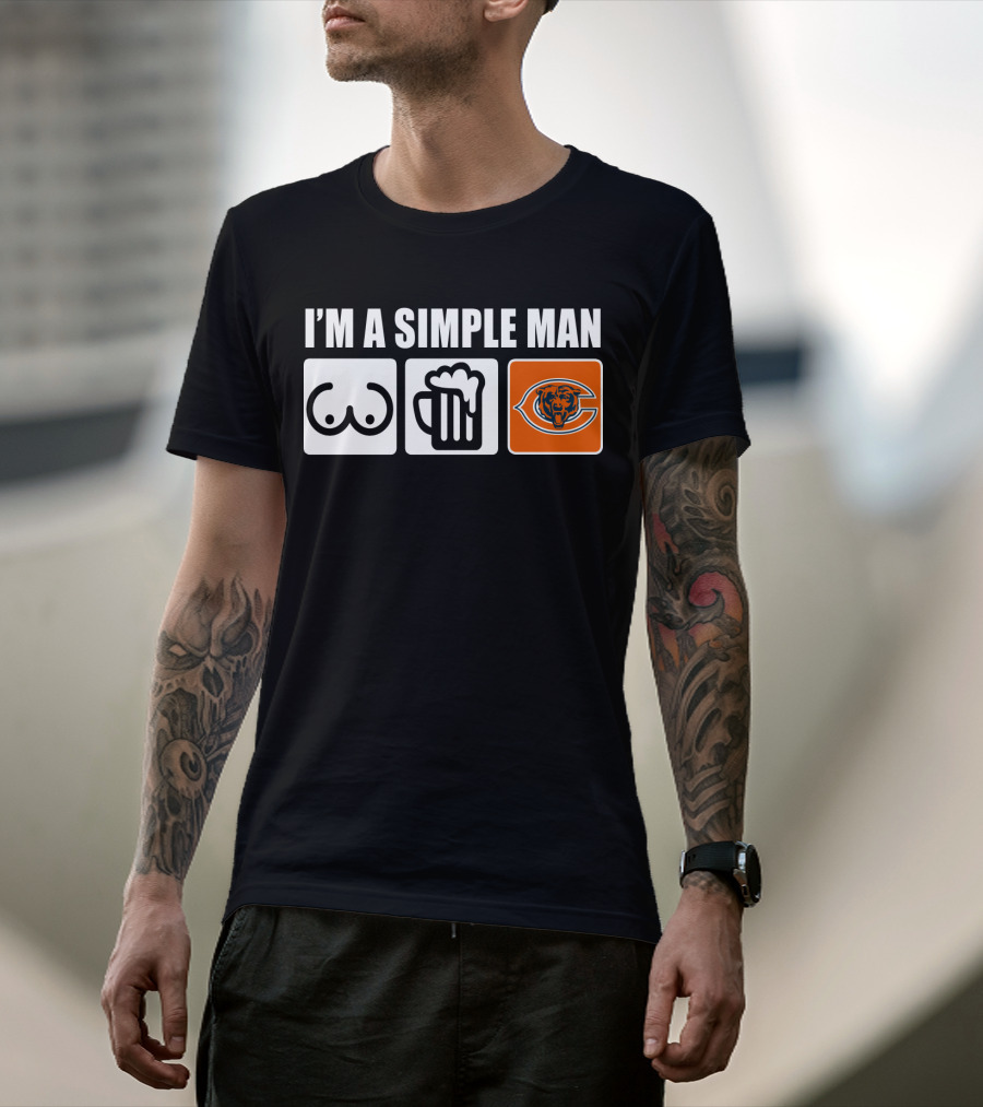 I'm A Simple Man Bears Football Beer Chest T-Shirt