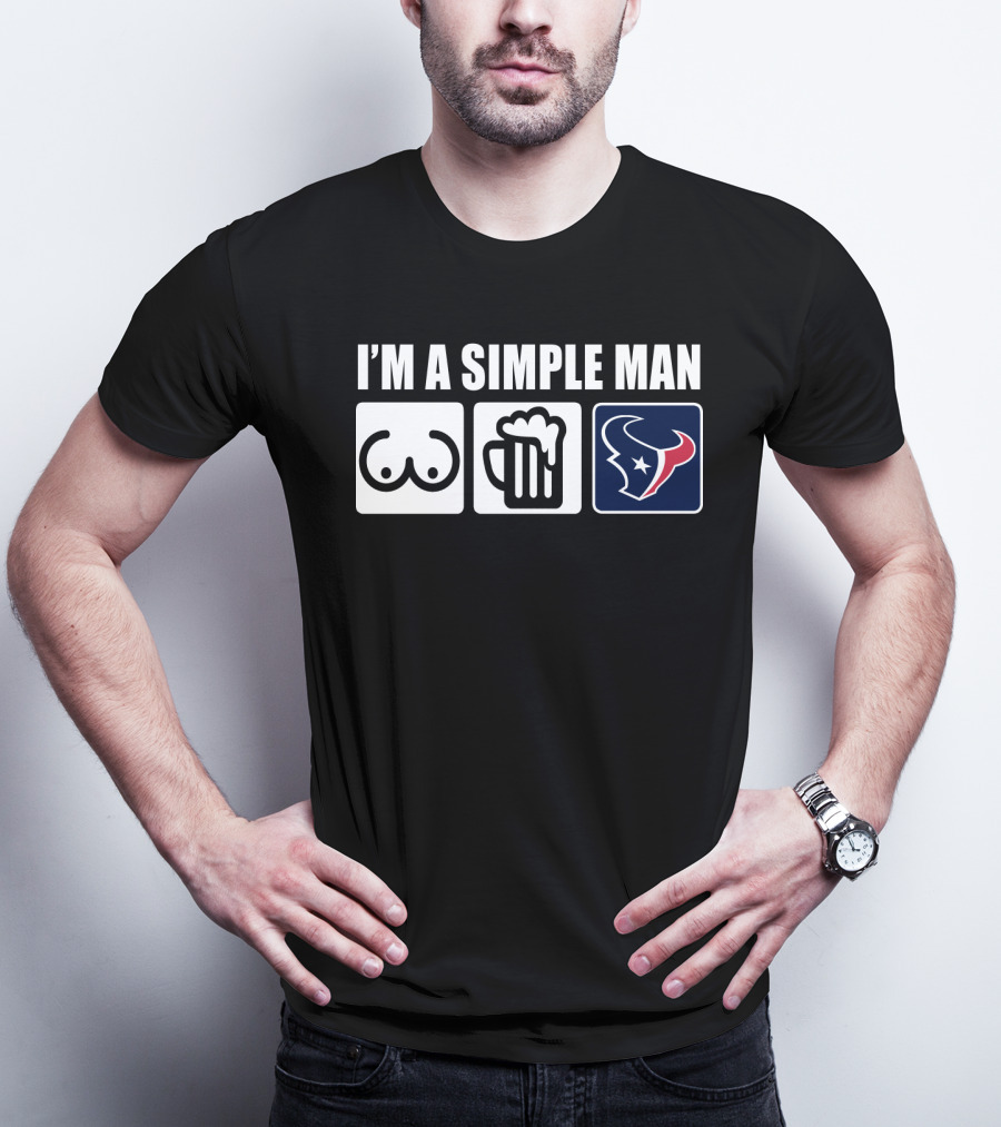 I'm A Simple Man Texans Logo Burger Beer Chest Icons T-Shirt