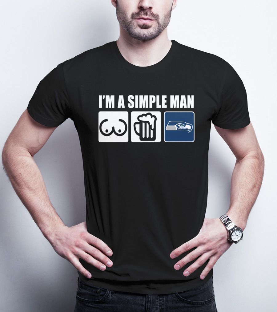 I'm A Simple Man Seahawks Icons And Beer T-Shirt