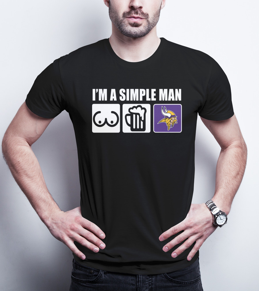 I'm A Simple Man Vikings Logo Symbol Beer T-Shirt