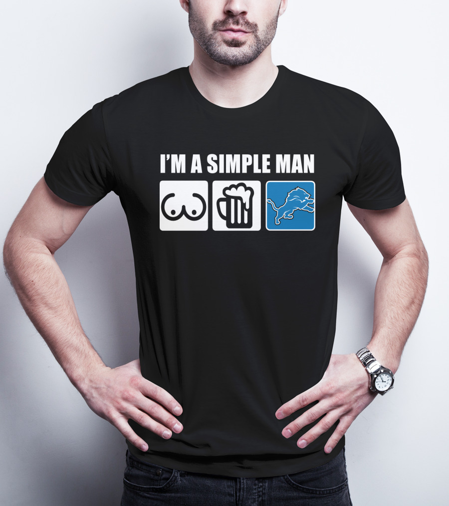 I'm A Simple Man Beer Detroit Lions T-Shirt
