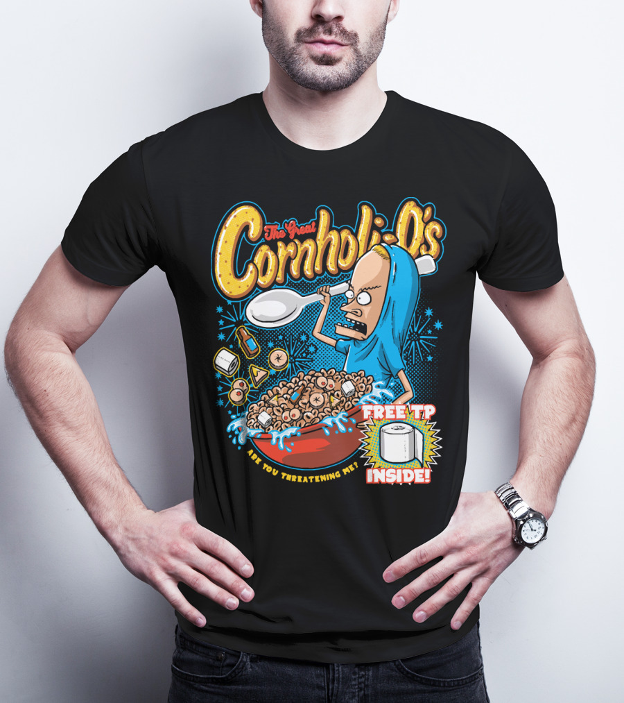 The Great Cornholio's Are You Threatening Me Free TP Inside T-Shirt