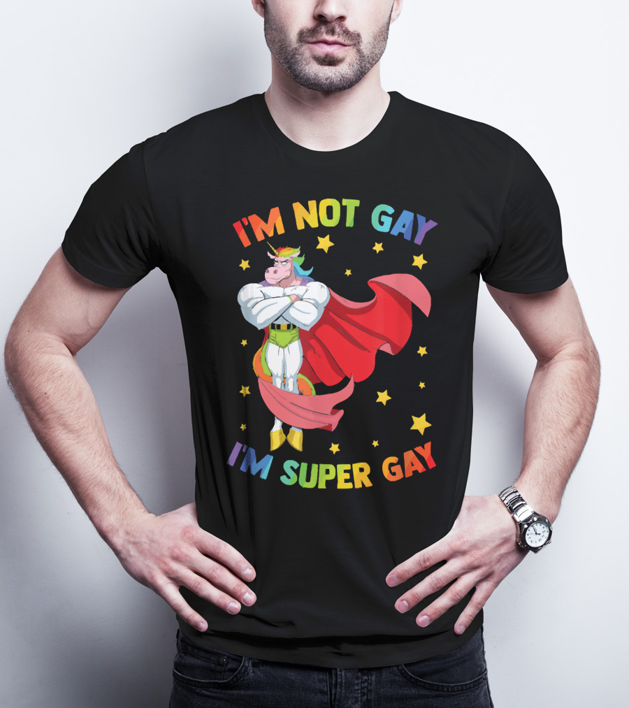 I'm Not Gay I'm Super Gay Colorful Unicorn With Cape And Stars T-Shirt