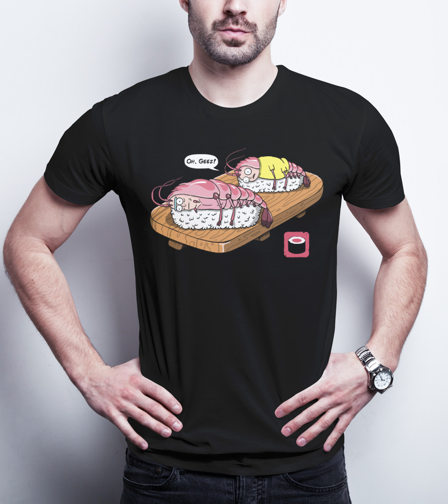 Oh Geez Fascist Sushi Shrimps T-Shirt