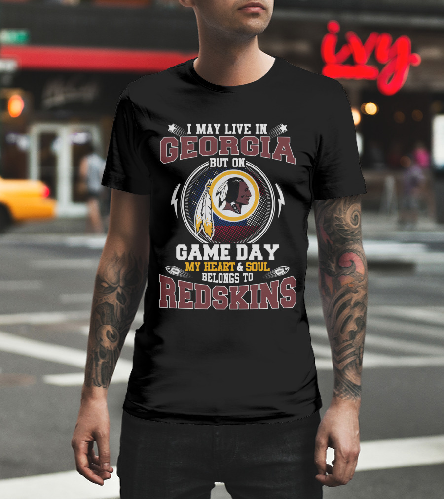 Georgia Heart And Soul Belongs To Redskins Game Day T-Shirt