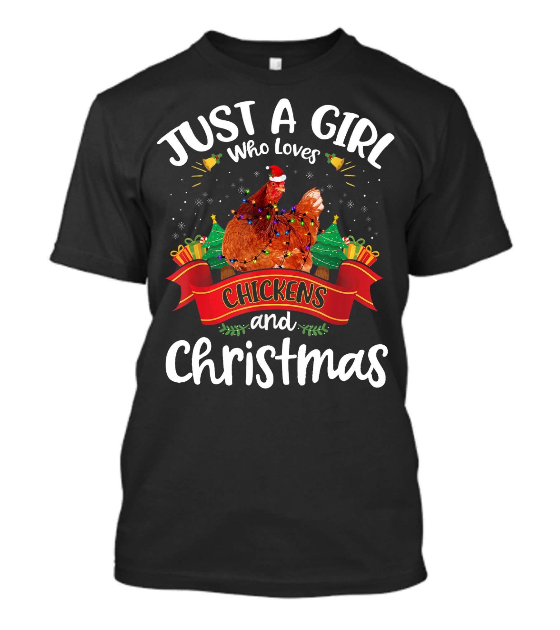 Just A Girl Who Loves Chickens And Christmas T-Shirt