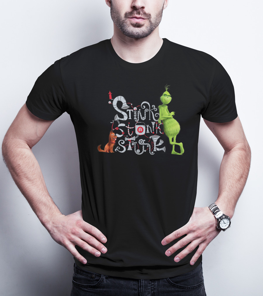 Stink Stank Stunk Grinch Max T-Shirt