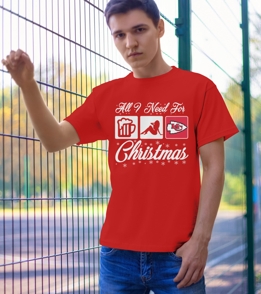 All I Need For Christmas Beer Pin-Up Chiefs T-Shirt