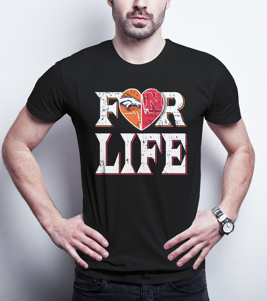 For Life Broncos Cornhuskers Heart T-Shirt