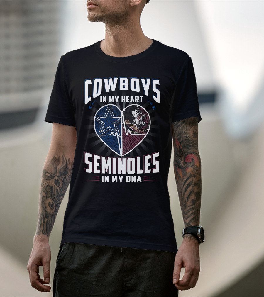 COWBOYS IN MY HEART SEMINOLES IN MY DNA T-Shirt