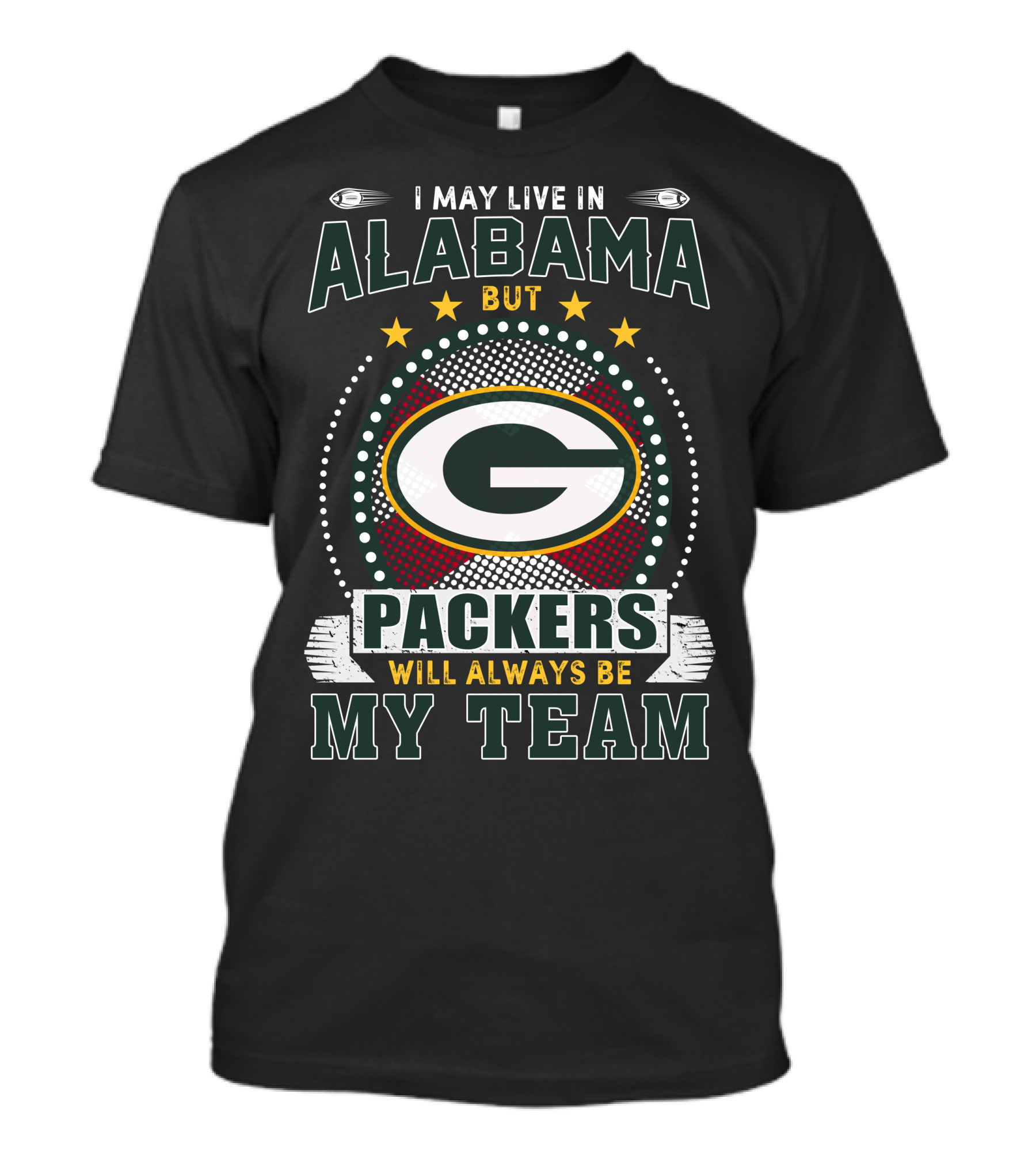 Alabama But Packers Will Always Be My Team T-Shirt