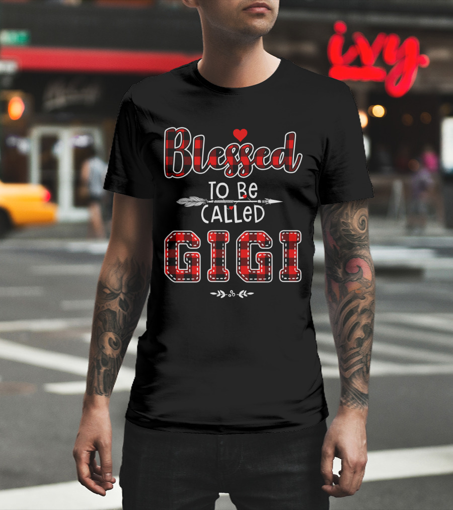 Blessed To Be Called Gigi Plaid Heart Arrow T-Shirt