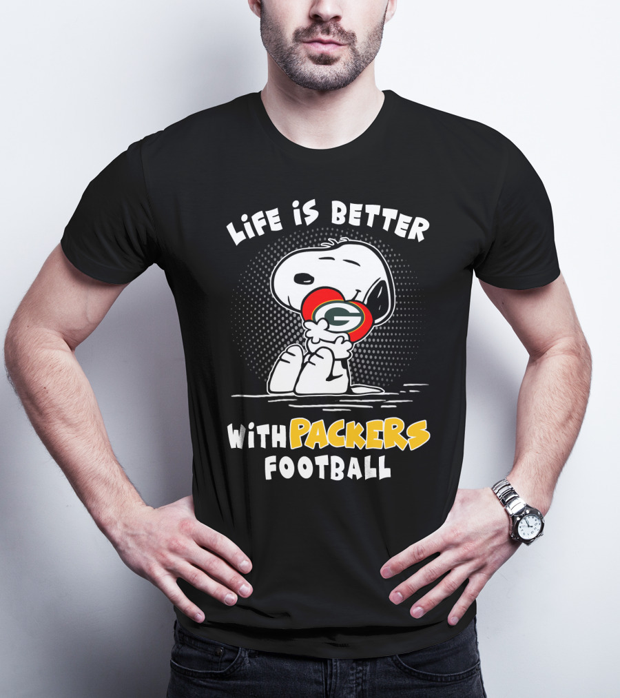 Life Is Better With Packers Football T-Shirt