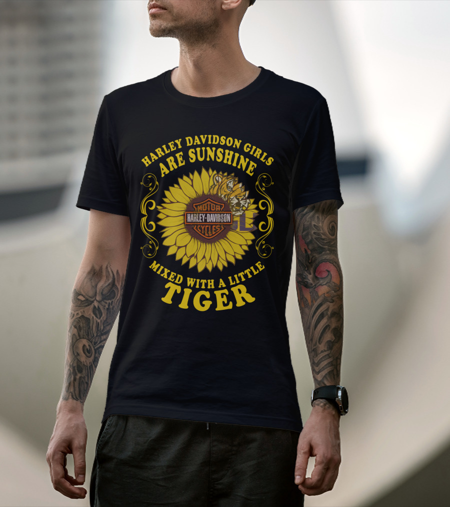 Harley Davidson Girls Are Sunshine Mixed With A Little Tiger T-Shirt