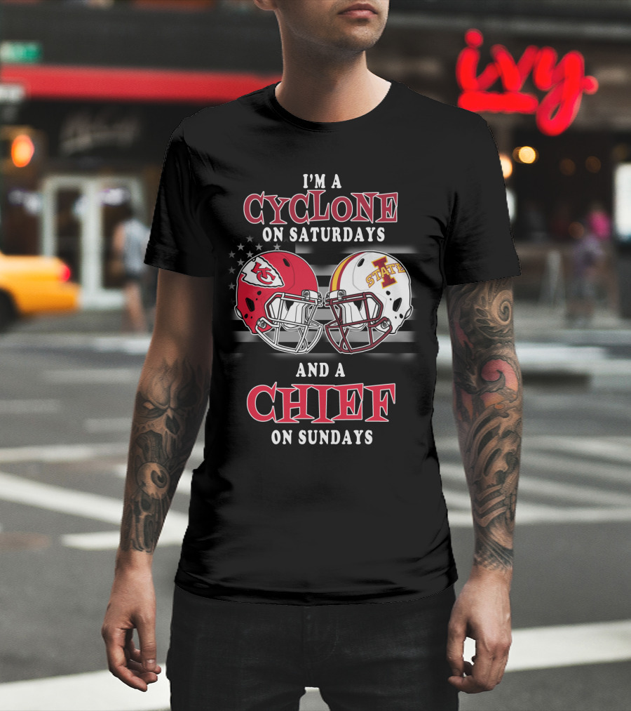 I'm A Cyclone On Saturdays And A Chief On Sundays T-Shirt