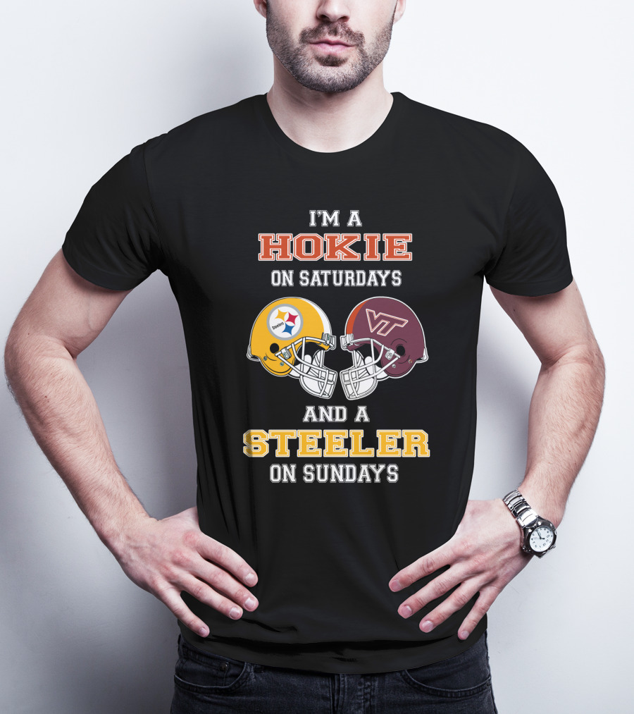 I'm A Hokie On Saturdays And A Steeler On Sundays T-Shirt