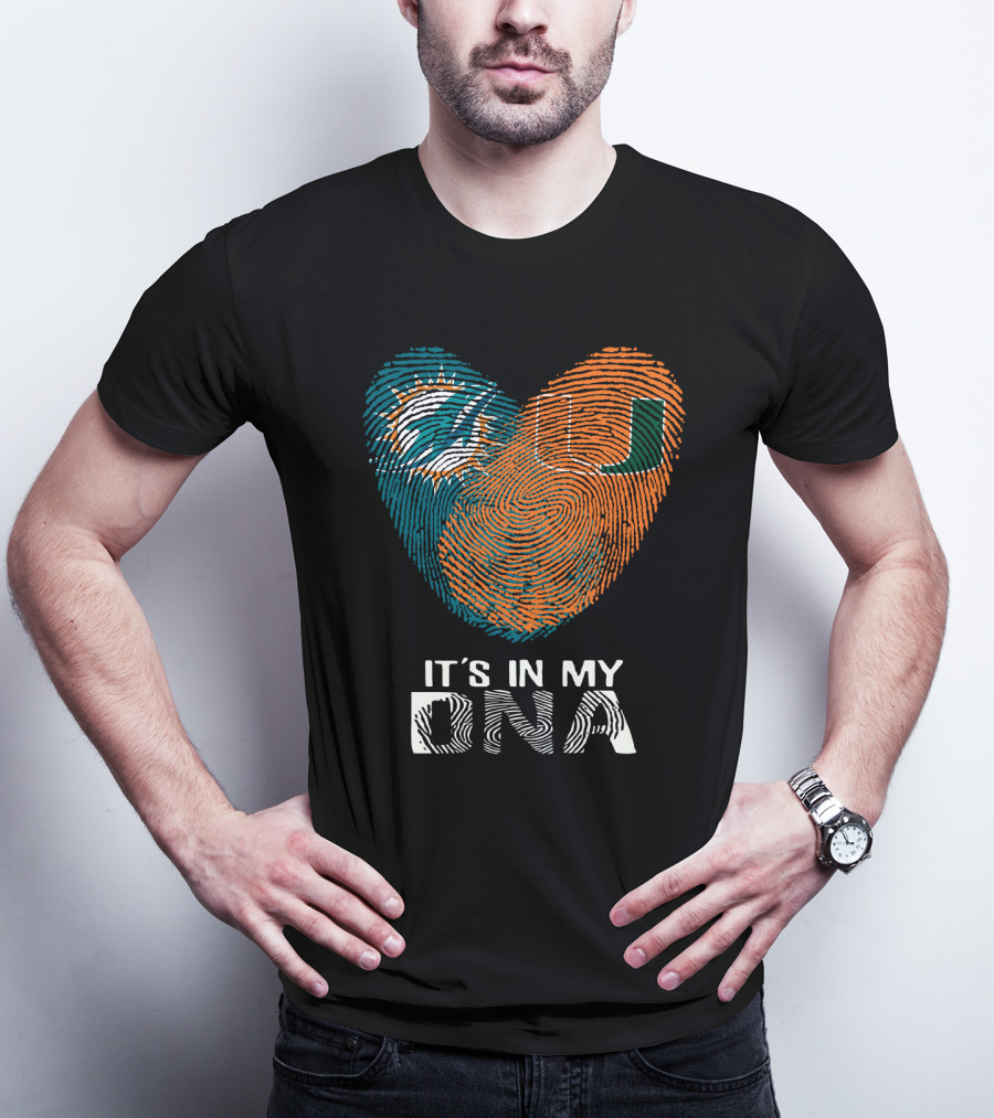 Miami Dolphins Hurricanes It's In My DNA T-Shirt