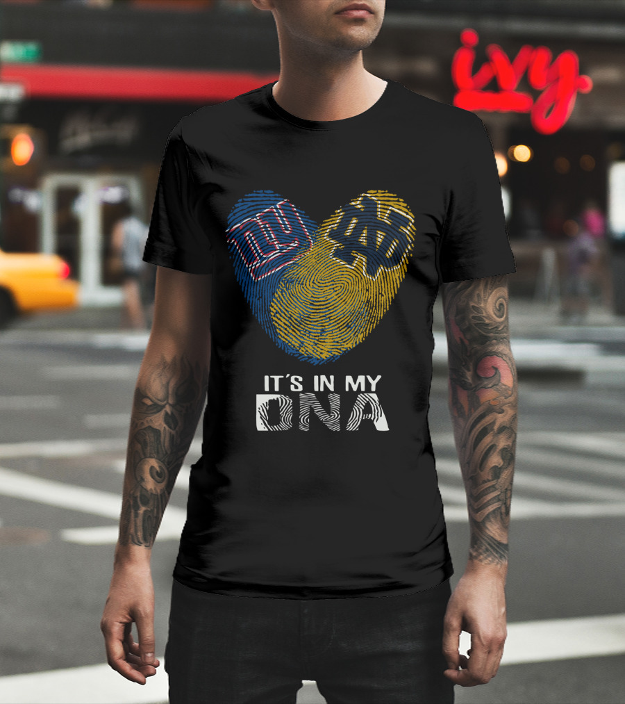 Giants Notre Dame NY ND It's In My DNA T-Shirt