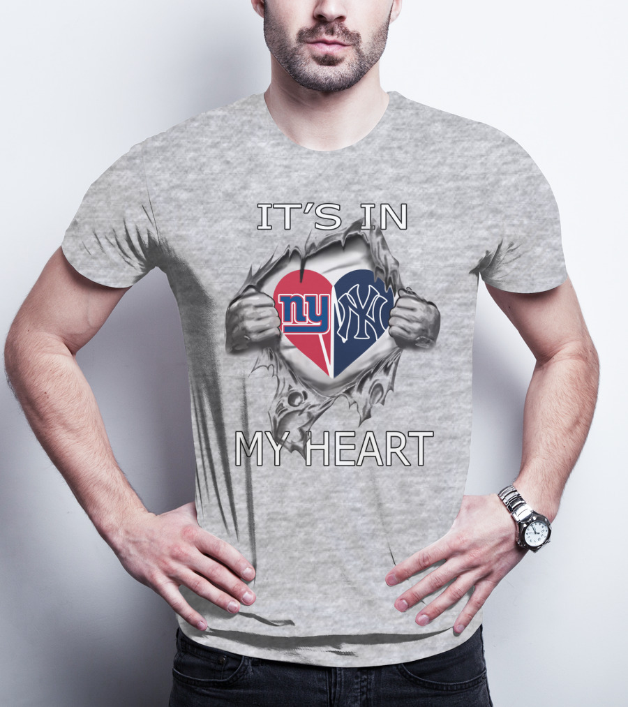 It's In My Heart NY Giants Yankees T-Shirt