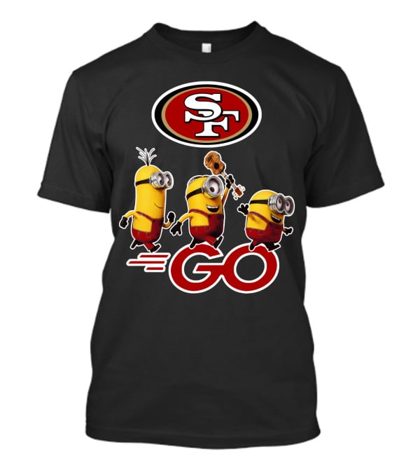 49ers Sf Minions Go T-Shirt