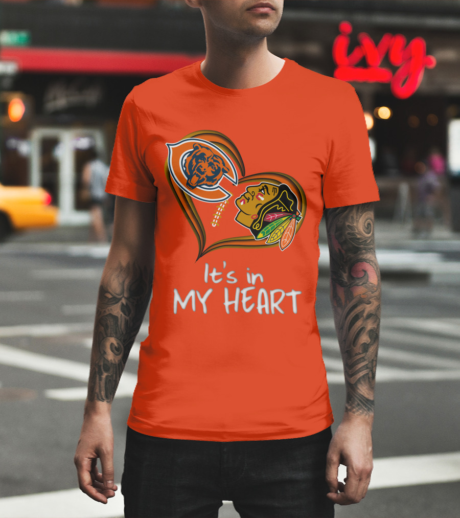 Bears Blackhawks It's In My Heart T-Shirt