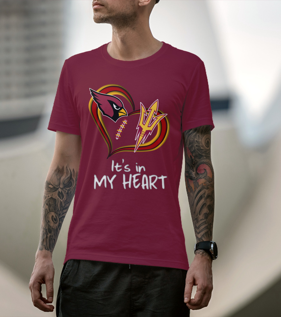 Arizona Cardinals Sun Devils It's In My Heart T-Shirt