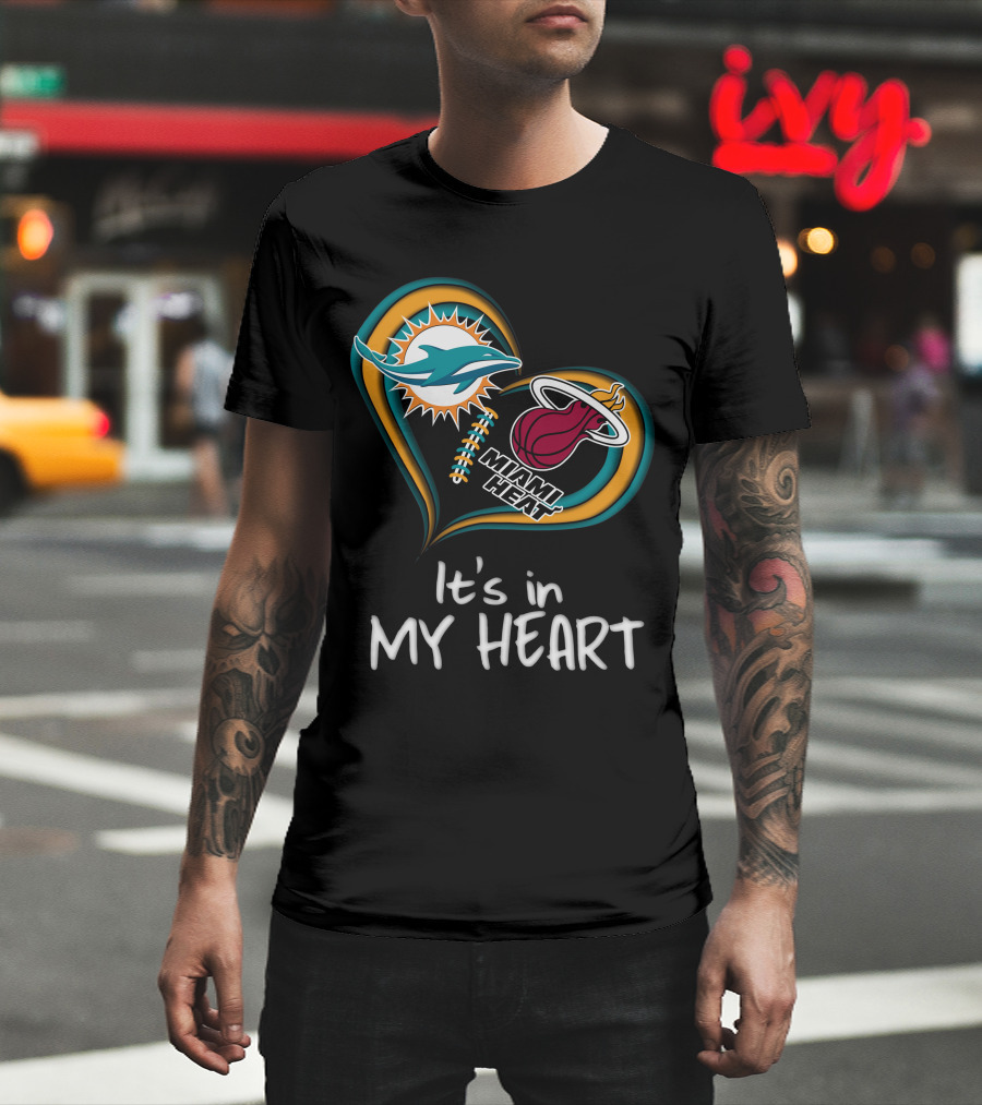 Miami Dolphins And Heat It's In My Heart T-Shirt