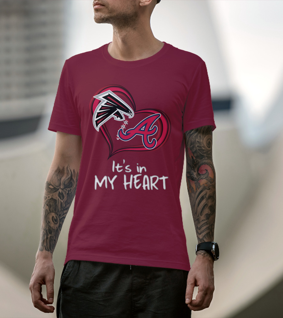 Falcons Braves It's In My Heart T-Shirt