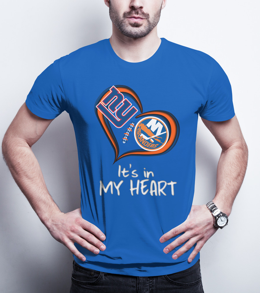 Ny Giants Islanders It's In My Heart T-Shirt