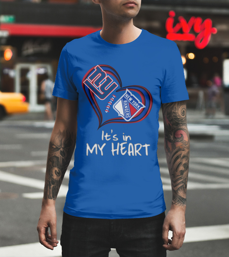 New York Giants And Rangers It's In My Heart T-Shirt
