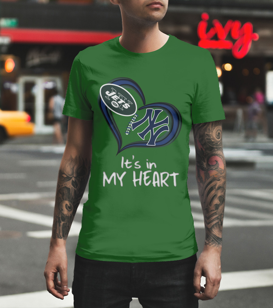 Jets Yankees It's In My Heart T-Shirt