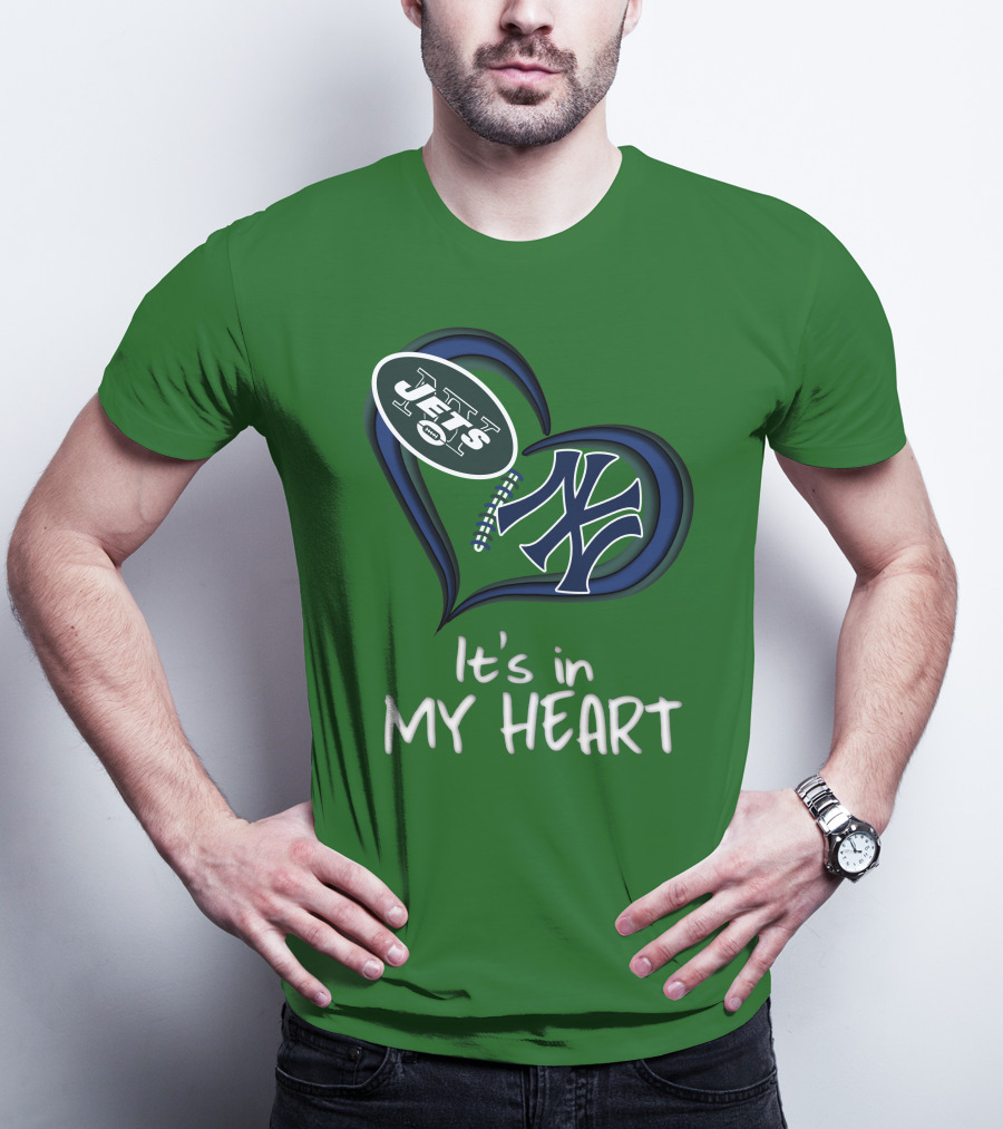 Jets Yankees It's In My Heart T-Shirt