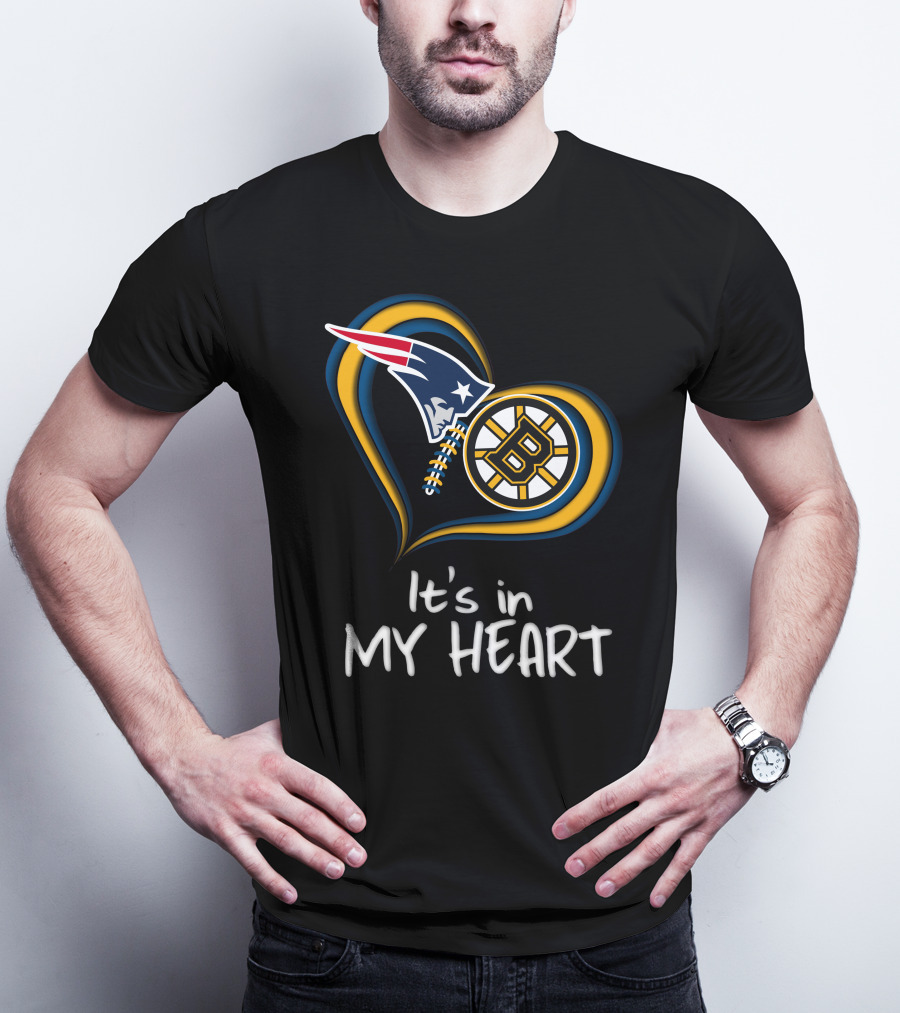 Patriots Bruins It's In My Heart T-Shirt